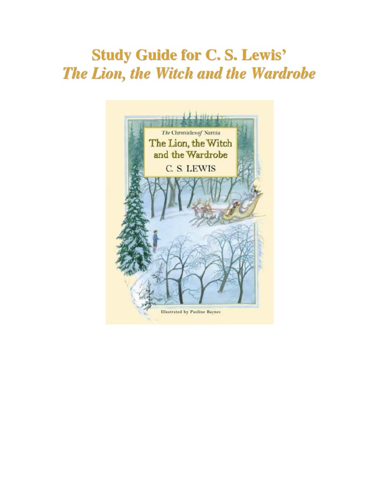 Study Guide for The Lion, the Witch, and the Wardrobe | PDF | The ...