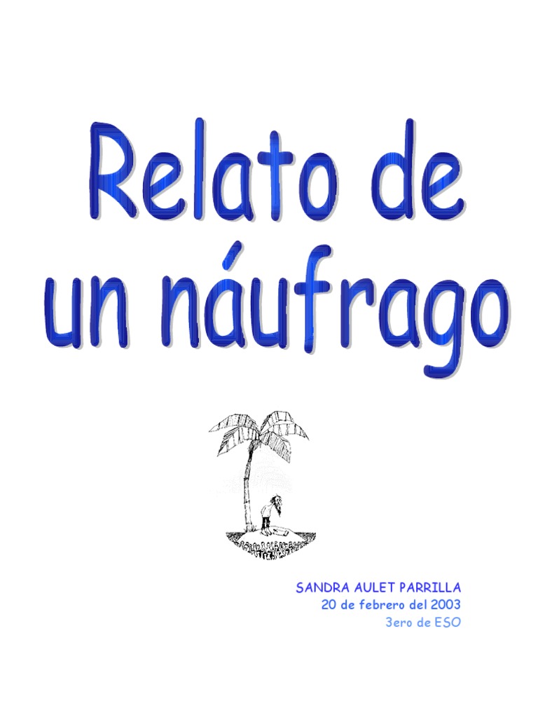 Resumen Relato de Un Naufrago | PDF | Gabriel García Márquez | Narrativa
