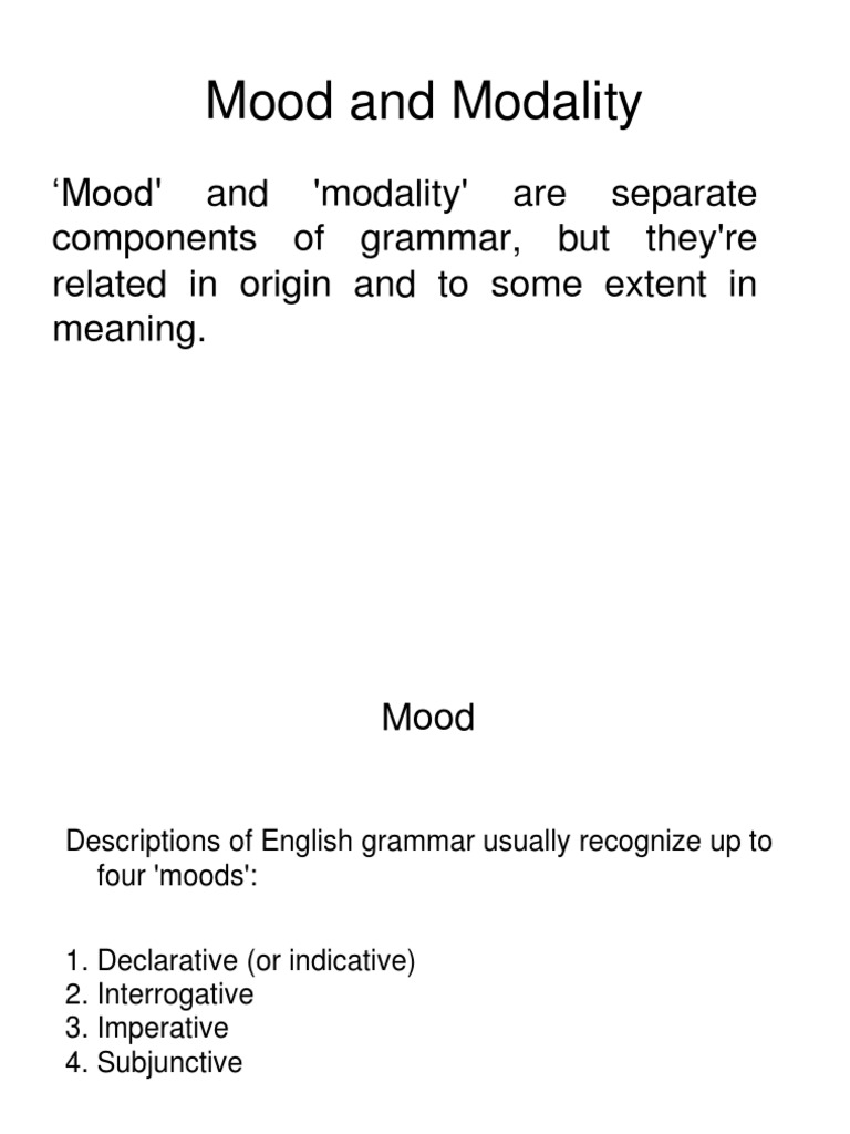 Mood and Modality | PDF | Syntactic Relationships | Verb