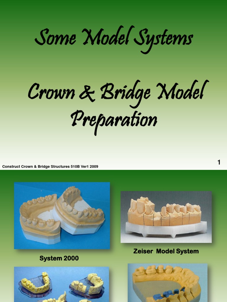 Guidelines for Preparing Dental Models and Dies for Crown and Bridge ...