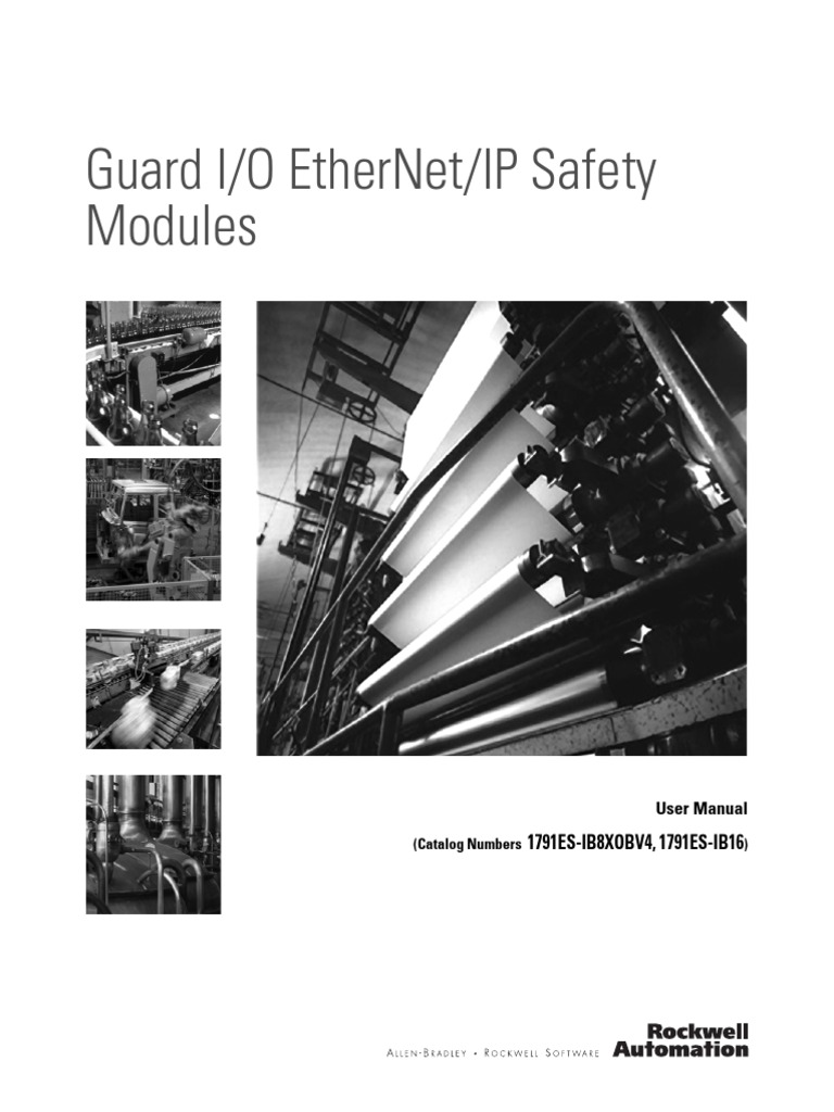 Guard I/O Ethernet/Ip Safety Modules: 1791Es-Ib8Xobv4, 1791Es-Ib16 ...