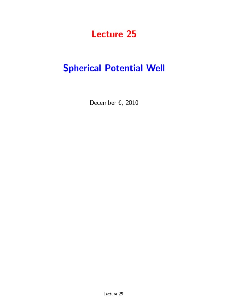 Spherical Potential Well | Download Free PDF | Theoretical Physics ...