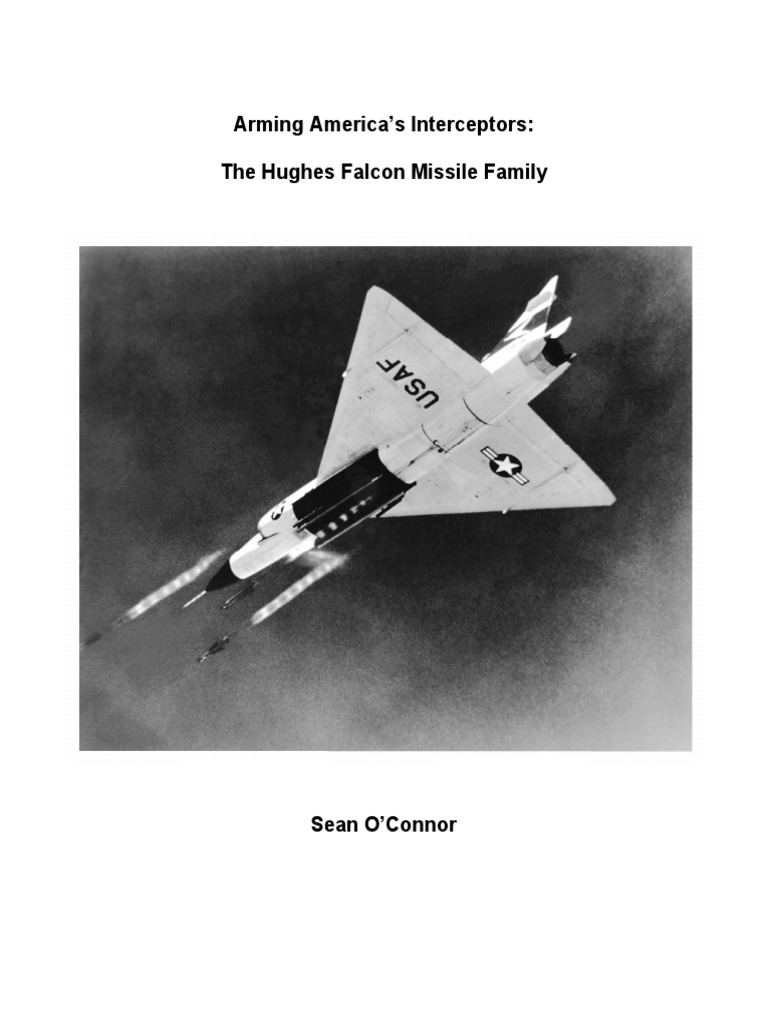The Hughes Falcon Missile Family USA 2010 | PDF | Mc Donnell Douglas F ...