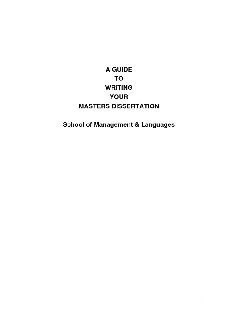 A Guide To Writing Your Masters Dissertation | PDF