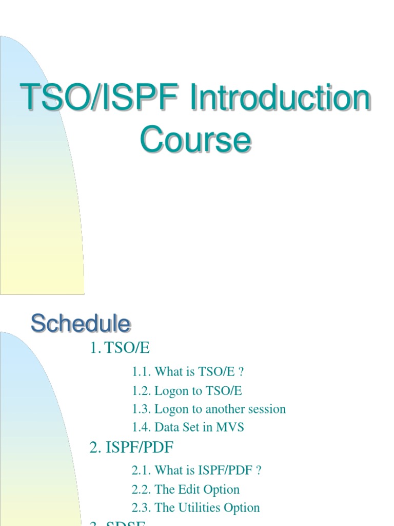 Tso Ispf Operating System Technology Information Technology Management