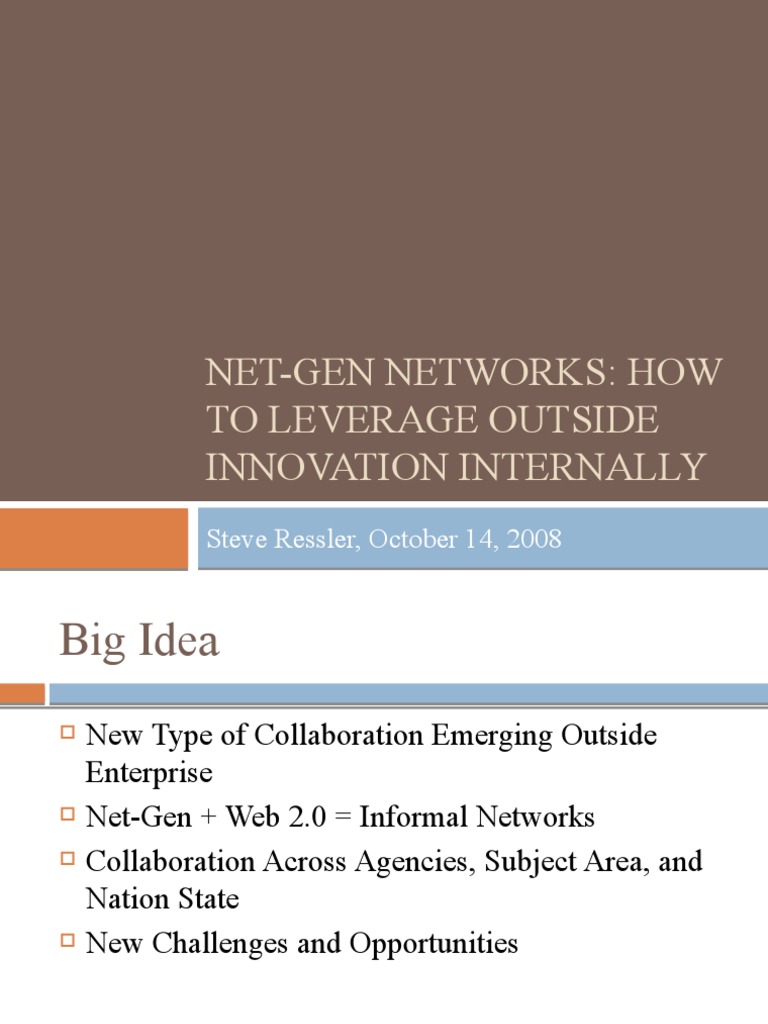 Net-Gen Networks: How To Leverage Outside Innovation Internally | PDF ...