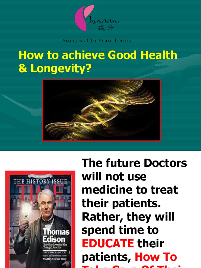 How To Achieve Good Health & Longevity? | PDF | Alternative Medicine ...
