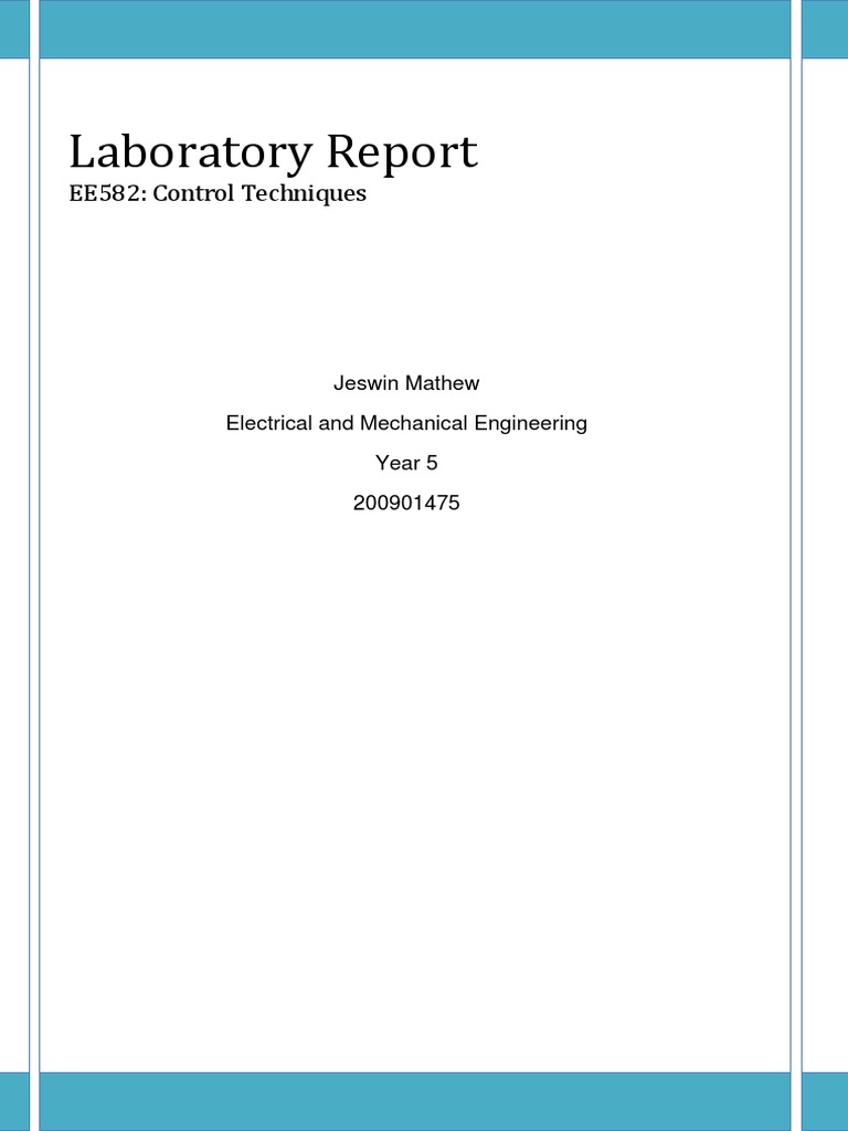 EE582 Control Techniques Laboratory Report Jeswin Mathew 200901475 ...