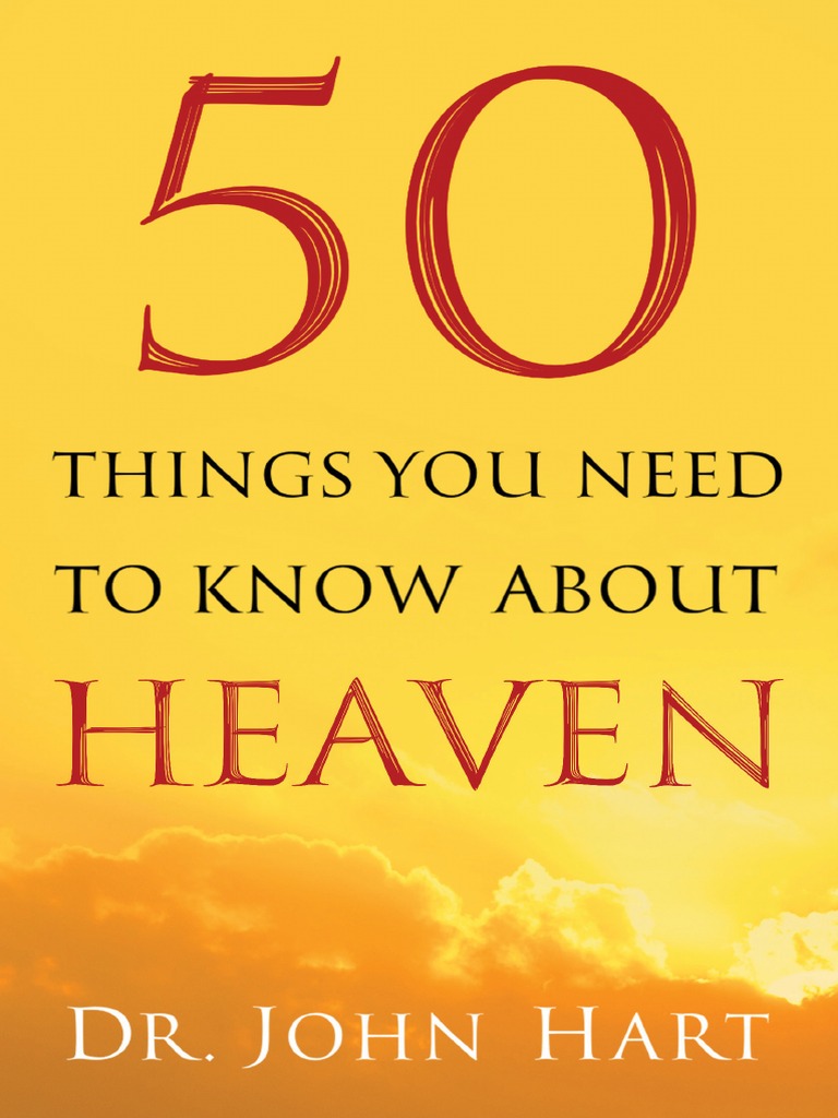 50 Things You Need To Know About Heaven | PDF | Eternal Life ...