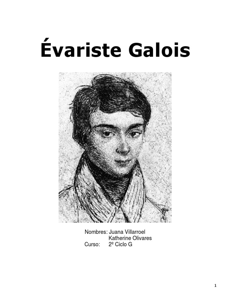 Vida y legado de Évariste Galois | PDF | Grupo (Matemáticas) | Ecuaciones