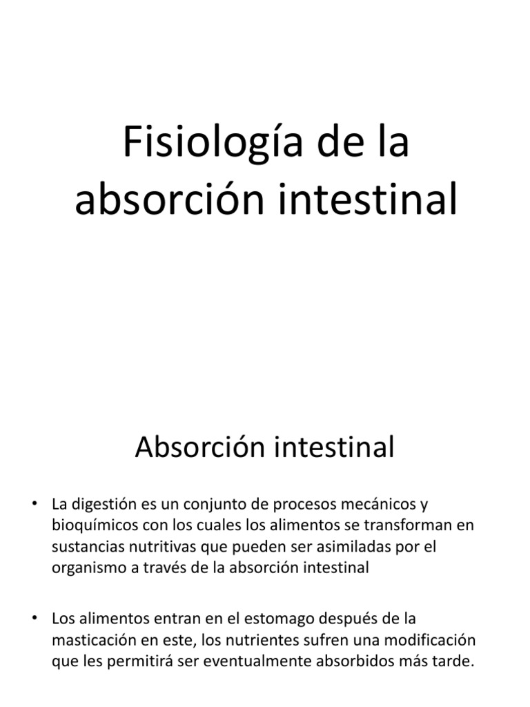 Fisiología de La Absorción Intestinal | PDF