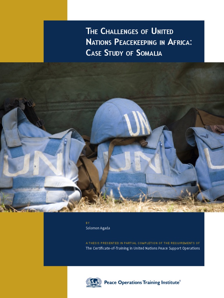 Somalia Case Study | PDF | Peacekeeping | United Nations