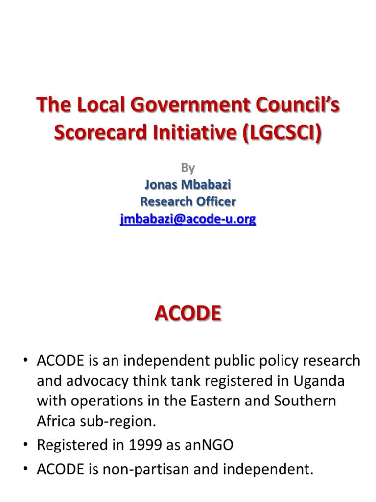 Presentation On The Local Government Councils' Scorecard Initiative ...
