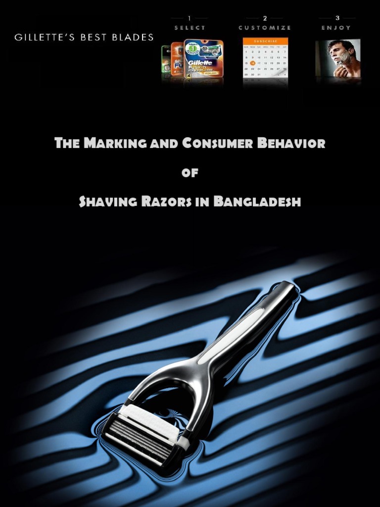 The Marketing and Consumer Behavior of Shaving Razor in Bangladesh ...