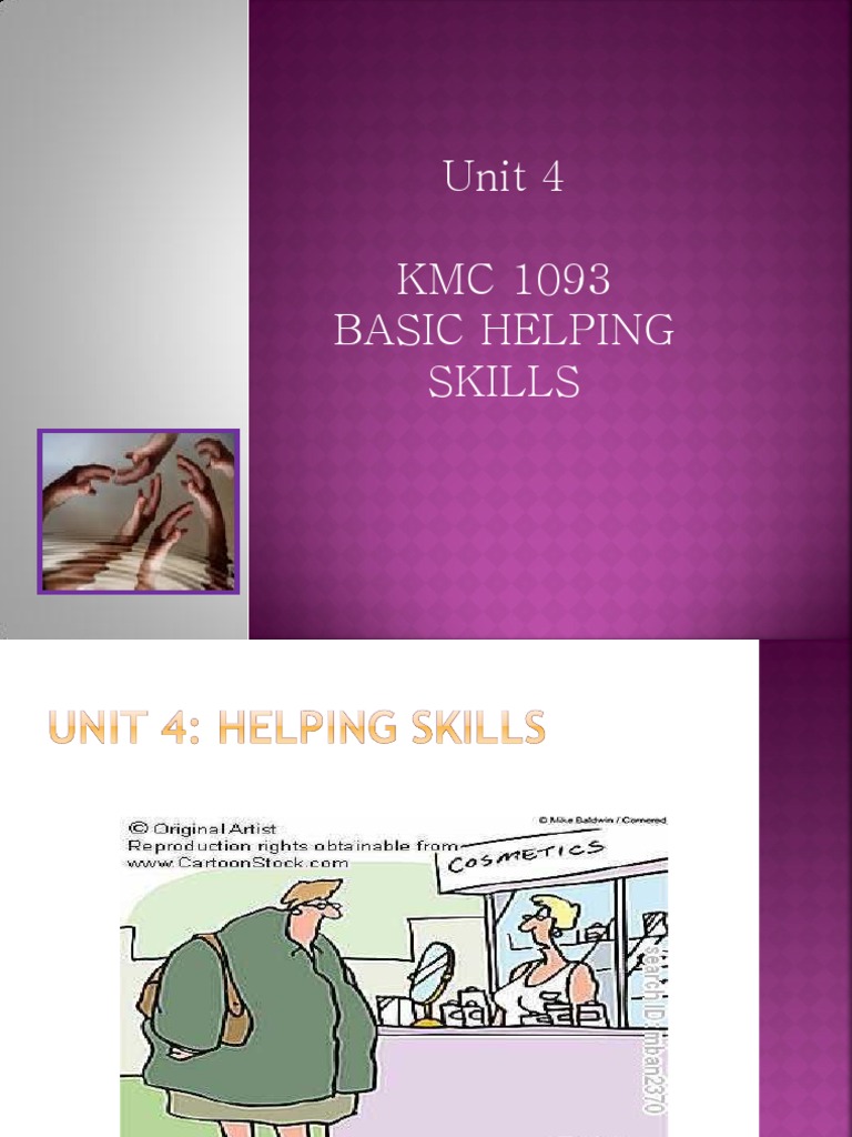 Unit 4 KMC 1093 Basic Helping Skills | PDF | Question | Test (Assessment)