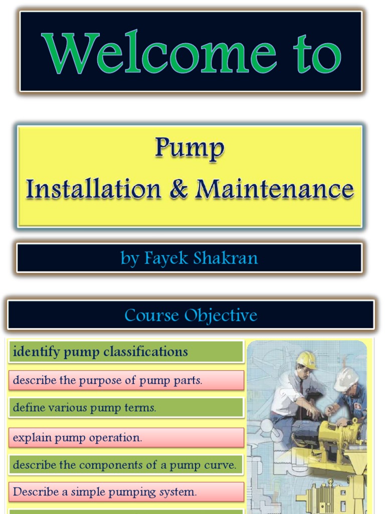 Pump Installation & Maintenance | PDF | Pump | Pipe (Fluid Conveyance)