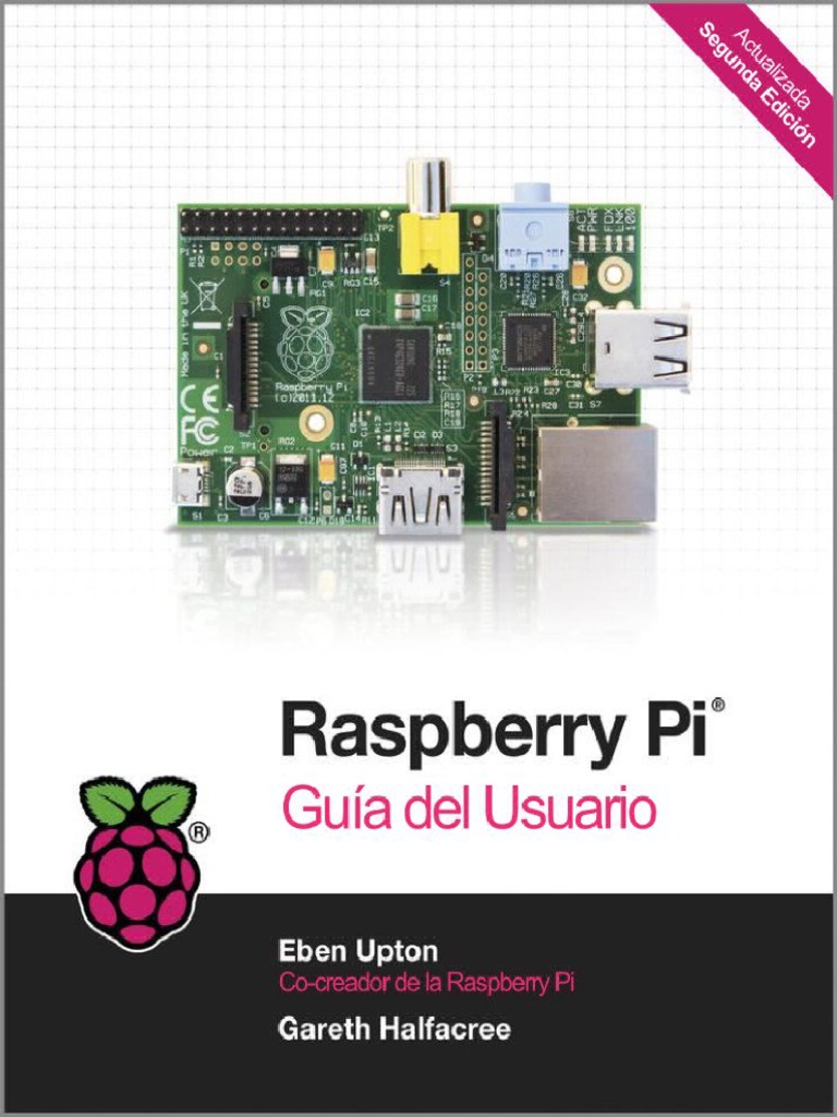 Raspberry Pi Guía Del Usuario 2da Ed. en Español | PDF | Hdmi ...