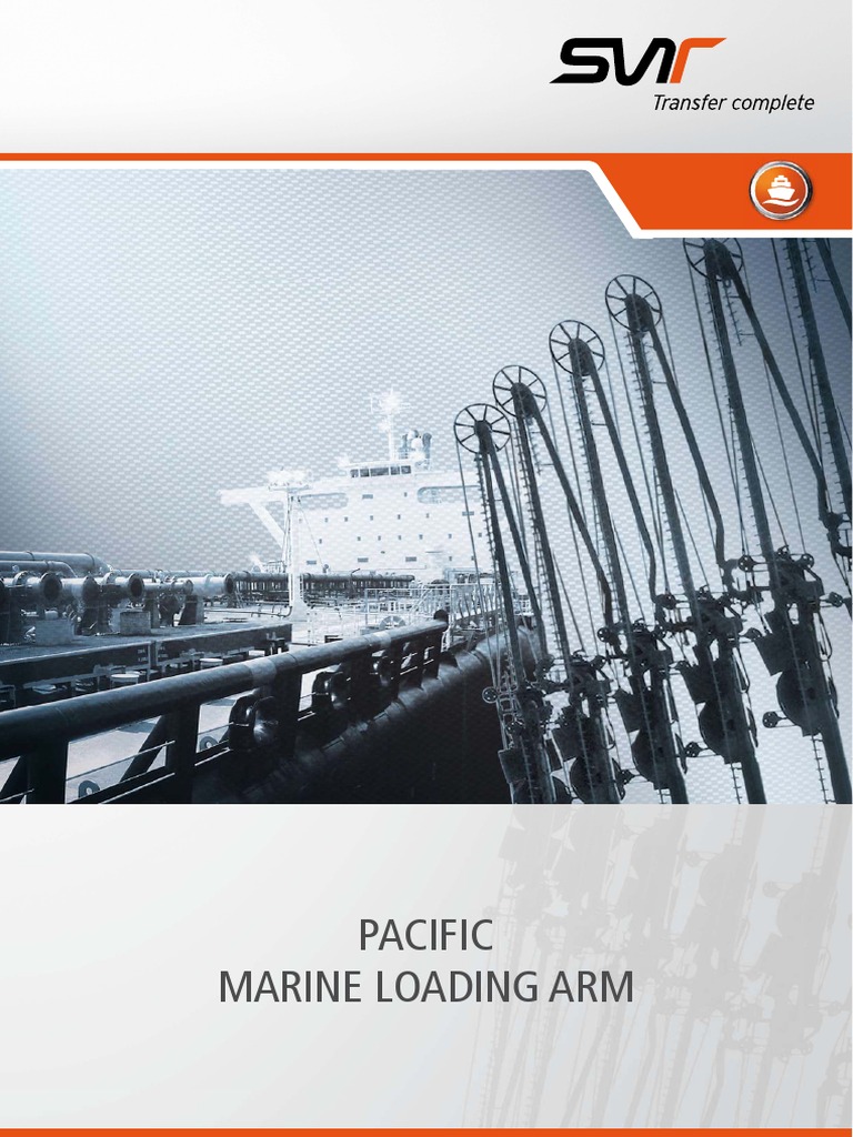 SVT PACIFIC Marine Loading Arm Overview | PDF | Industries ...
