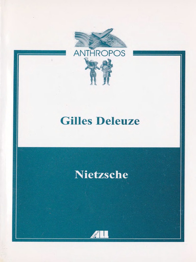 Gilles Deleuze Nietzsche ALL (2002) | PDF