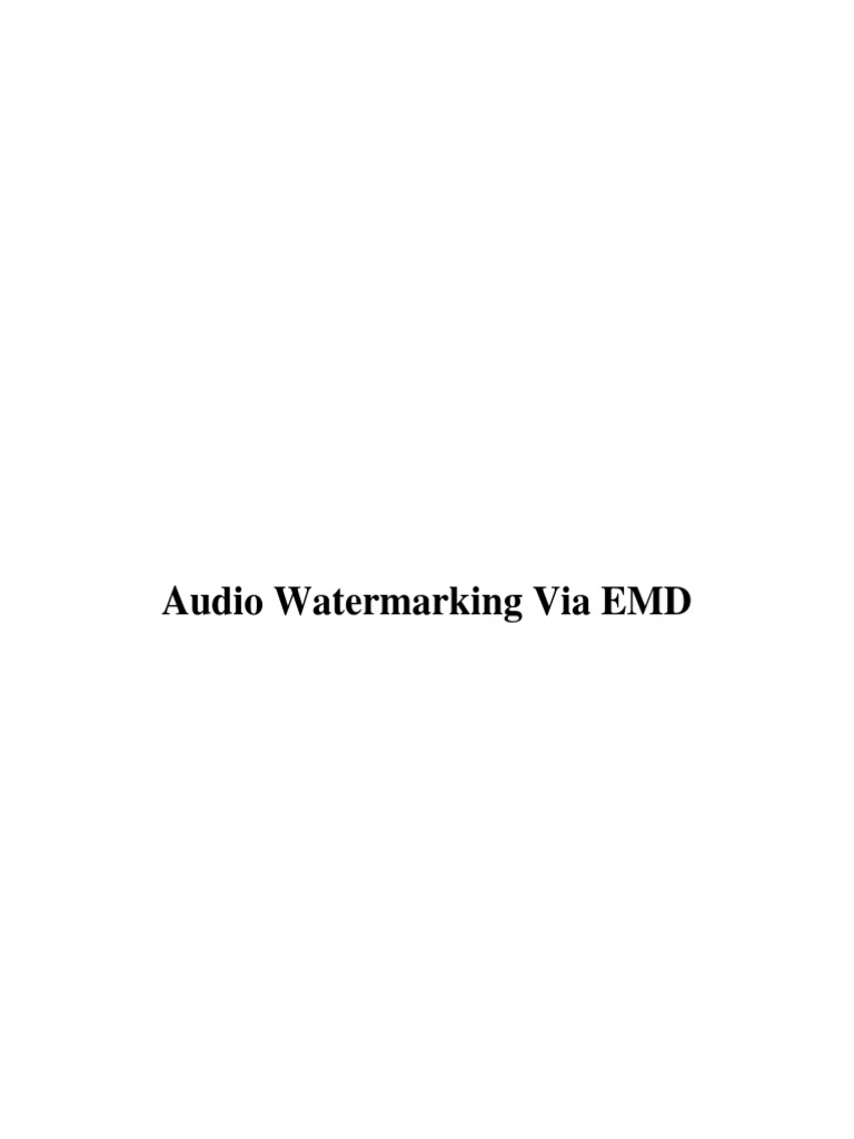 Audio Watermarking Via EMD | PDF | Matlab | Signal Processing