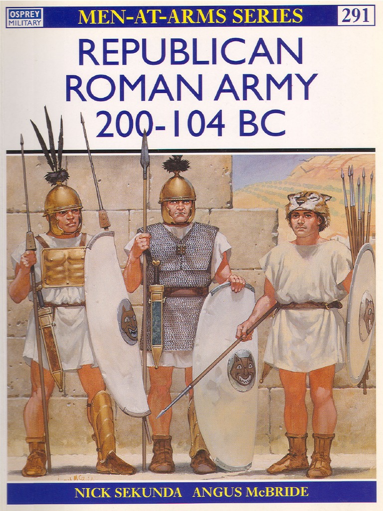 Republican Roman Army 200-104 BC | PDF