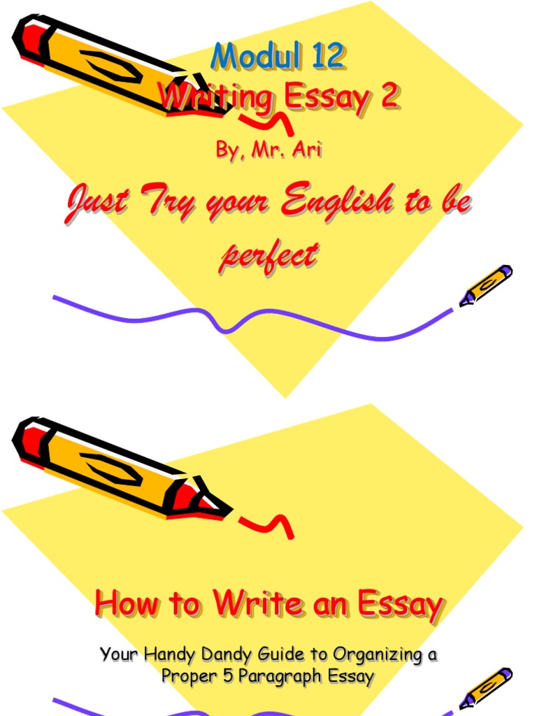 Modul 12. Writing Essay 2 - PPT | PDF | Essays | Paragraph
