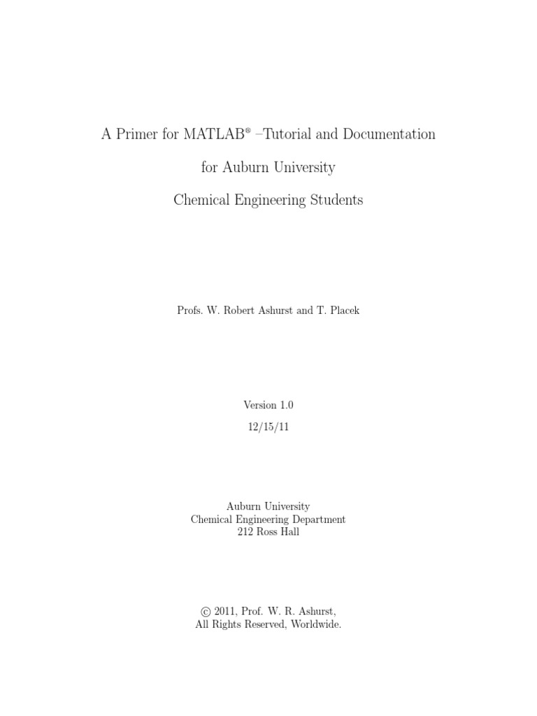 A Primer For MATLAB Tutorial and Documentation For Auburn University ...