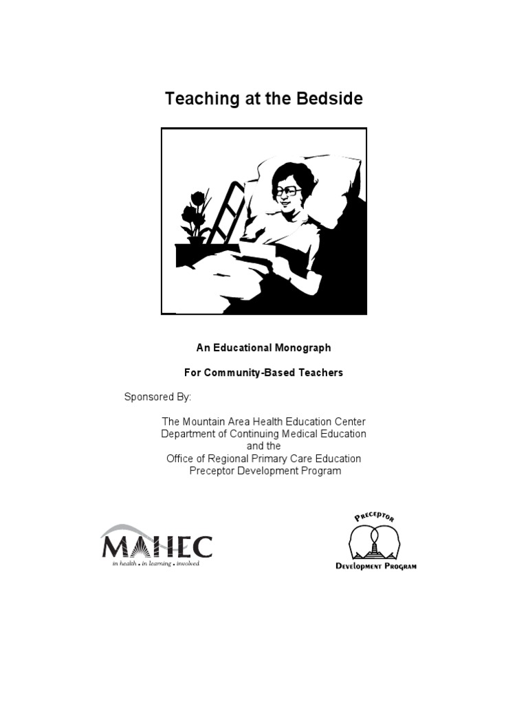 Maximizing Teaching Opportunities: A Guide to Effective Bedside and ...