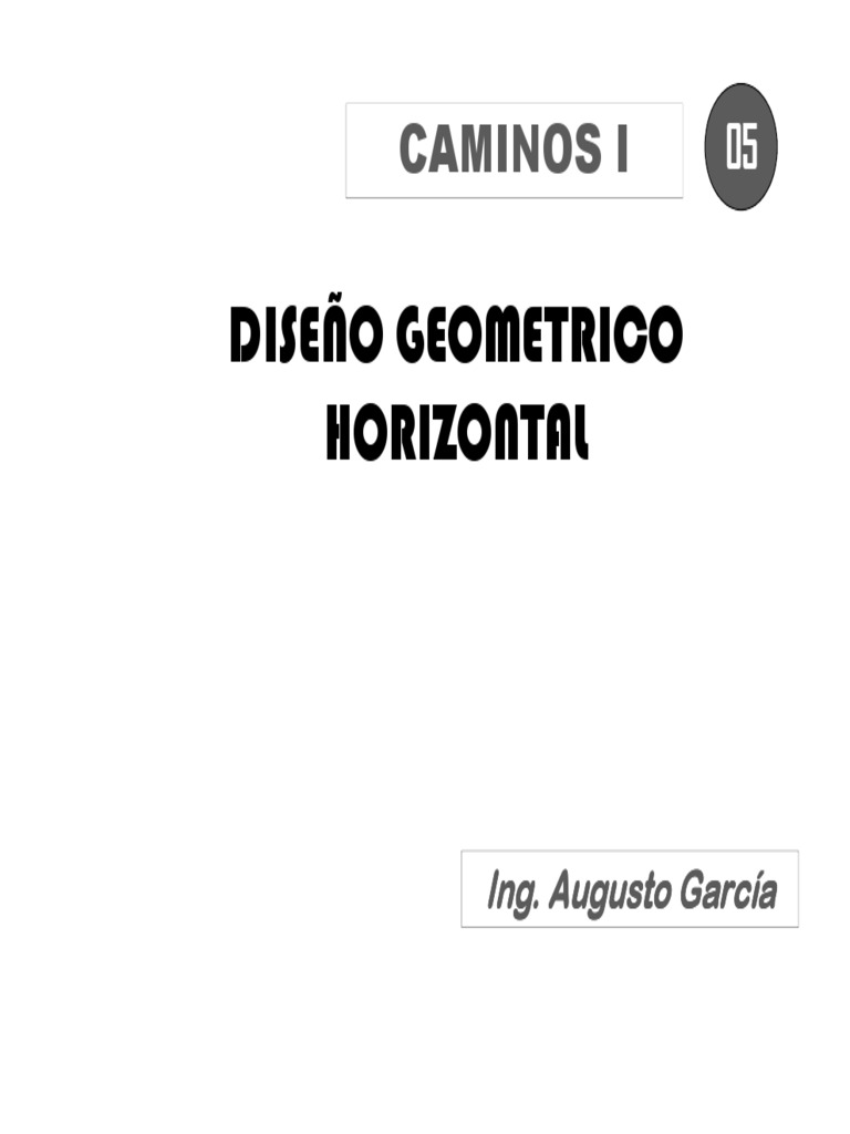 05.00 Diseño Horizontal Introduccion 2013 | PDF | Curva | La carretera