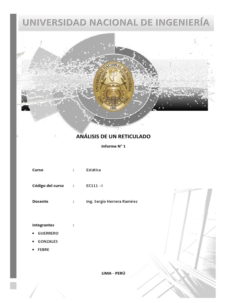 Informe Estatica Reticulado Grupo 4 - Final | PDF | Ingeniería | Enseñanza de matemática