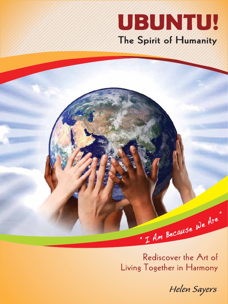 UBUNTU! The Spirit of Humanity | PDF | Science | Philosophical Science