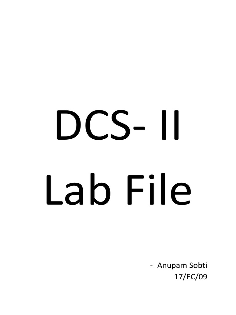 Dcs-Ii Lab File: - Anupam Sobti 17/EC/09 | PDF | Vhdl | Digital Electronics