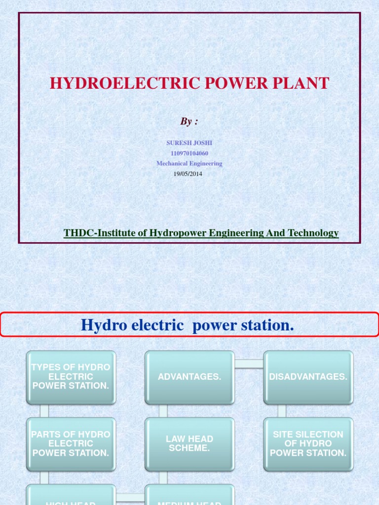Hydroelectric Power Plant: THDC-Institute of Hydropower Engineering and ...