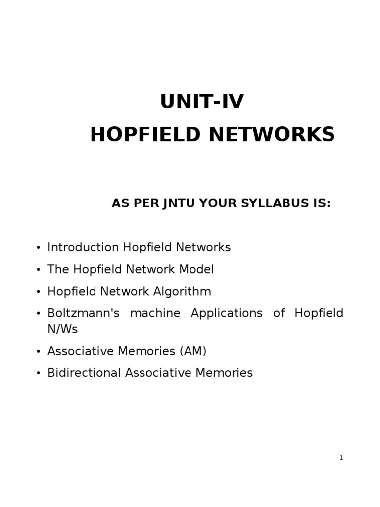 Unit-Iv Hopfield Networks: As Per Jntu Your Syllabus Is | PDF ... Unit-Iv Hopfield Networks: As Per Jntu Your Syllabus Is | PDF ...