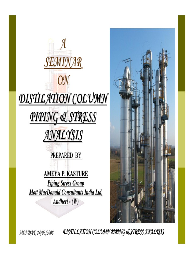 Distillation Column Piping and Stress Analysis | PDF | Distillation ...
