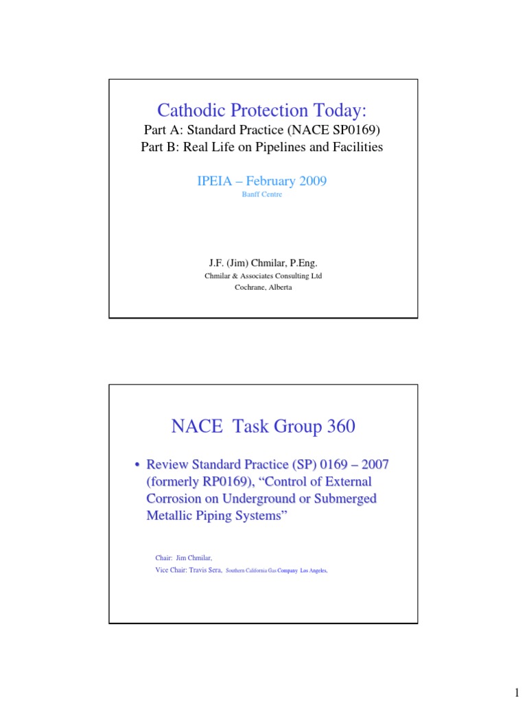 Cathodic Protection Today:: Part A: Standard Practice (NACE SP0169 ...