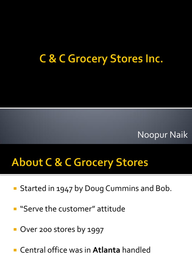 C & C Grocery Stores | PDF | Economies | Business