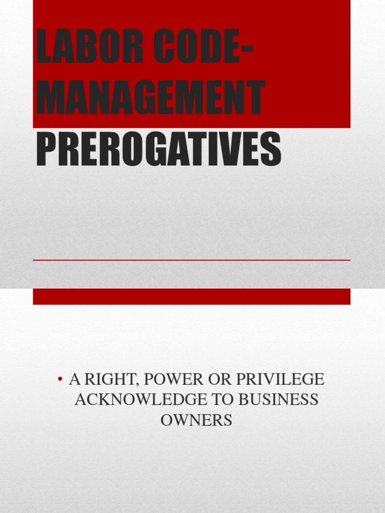 Labor Code - Management Prerogatives | PDF | Layoff | Employment