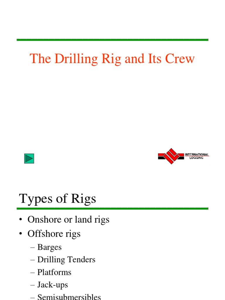 FE 02-02 Rig Types and Rig Crew | PDF | Drilling Rig | Industries