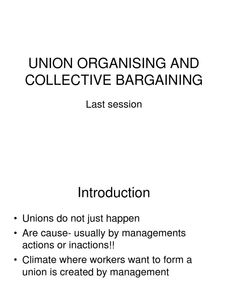 Session 12 Union Organising and Collective Bargaining | PDF | Trade ...