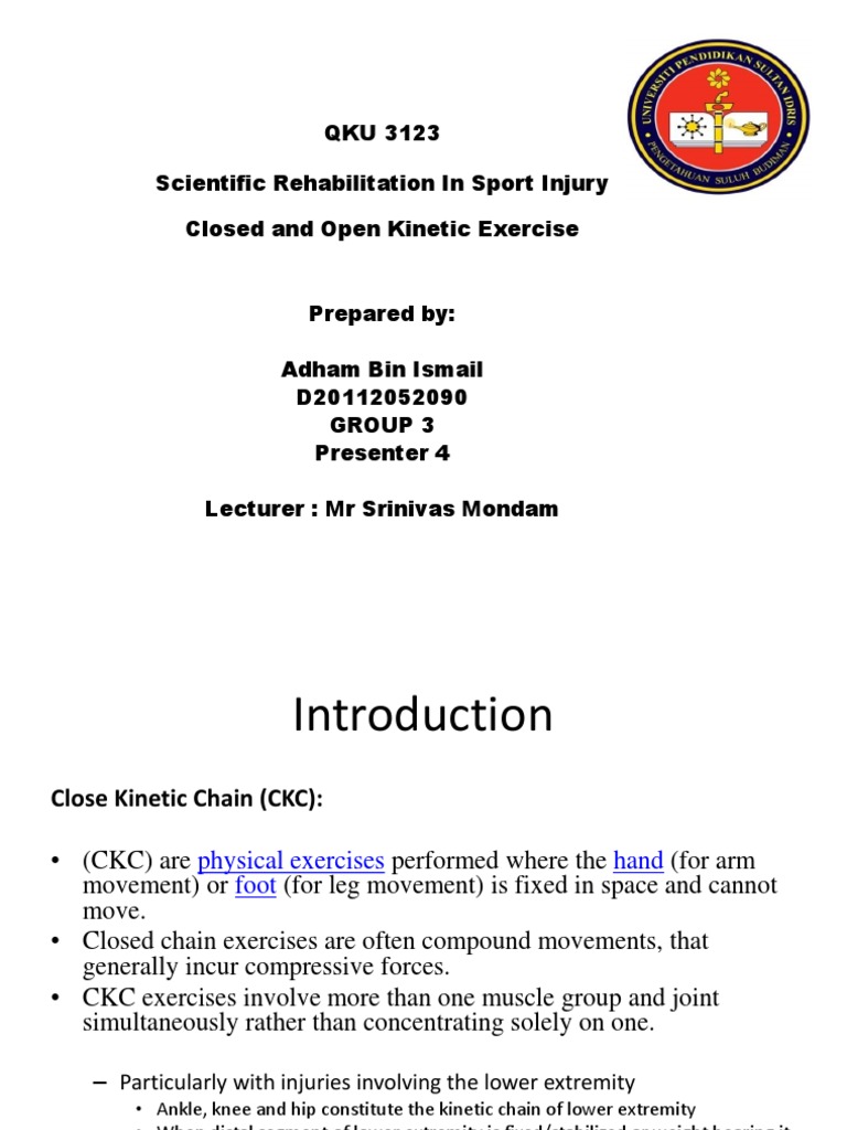 A Comparison of Closed Kinetic Chain and Open Kinetic Chain Exercises ...