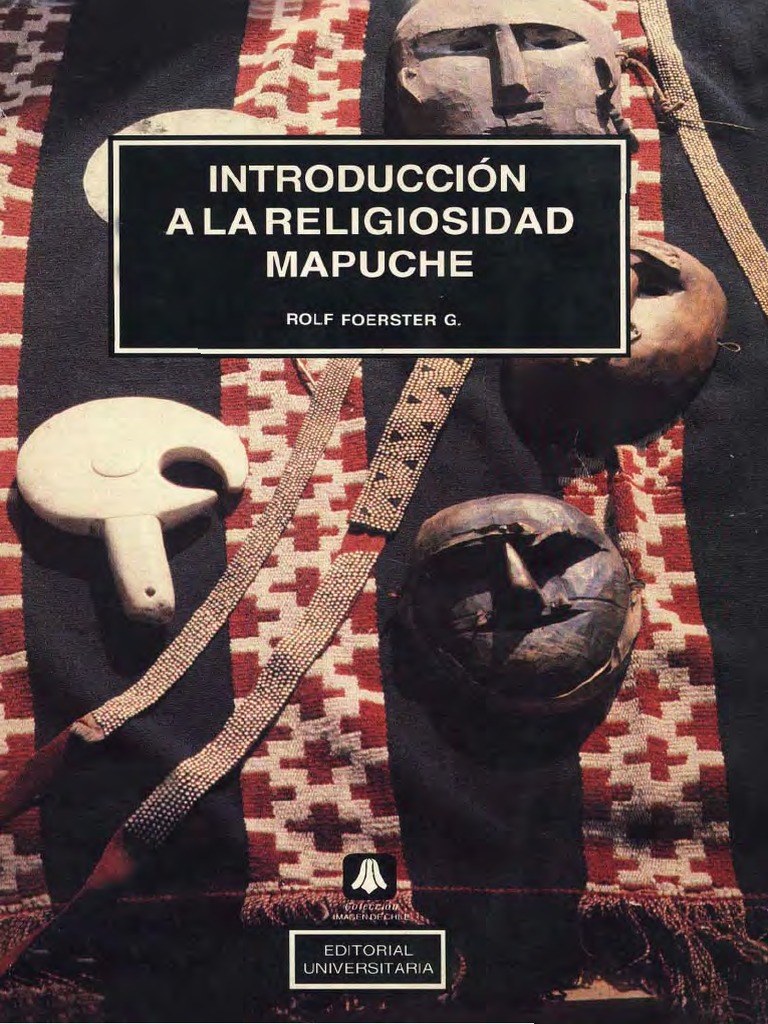 Religiosidad Mapuche: Historia y Elementos | PDF | Demonios | Brujería