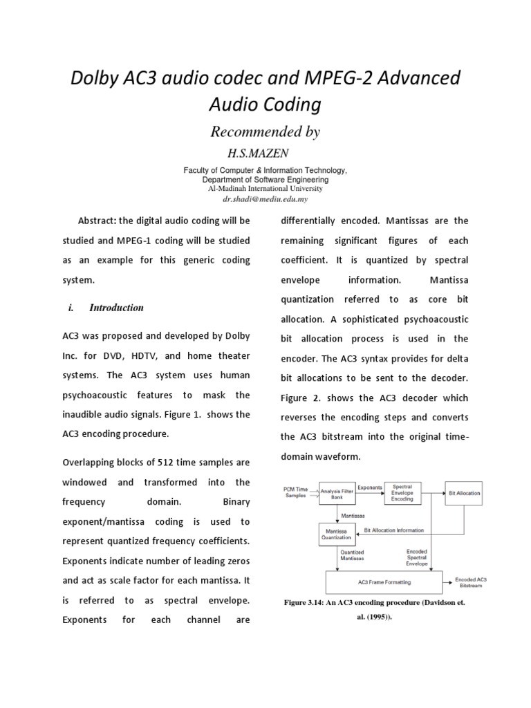 Dolby AC3 Audio Codec and MPEG-2 Advanced Audio Coding: Recommended by ...