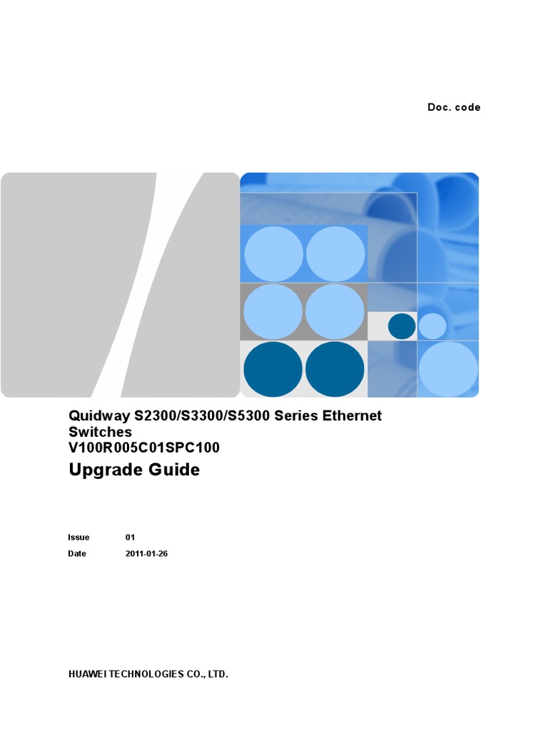 Upgrading Quidway S2300/S3300/S5300 Series Ethernet Switches to Version ...