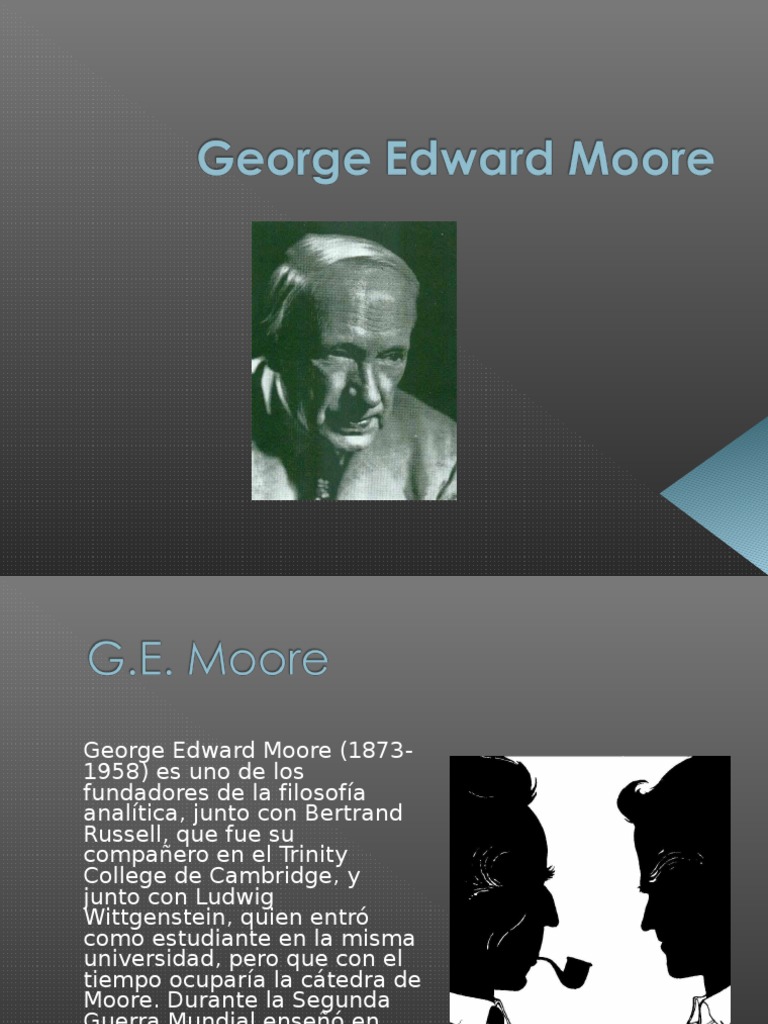 G.E Moore | PDF | Existencia | Filosofía