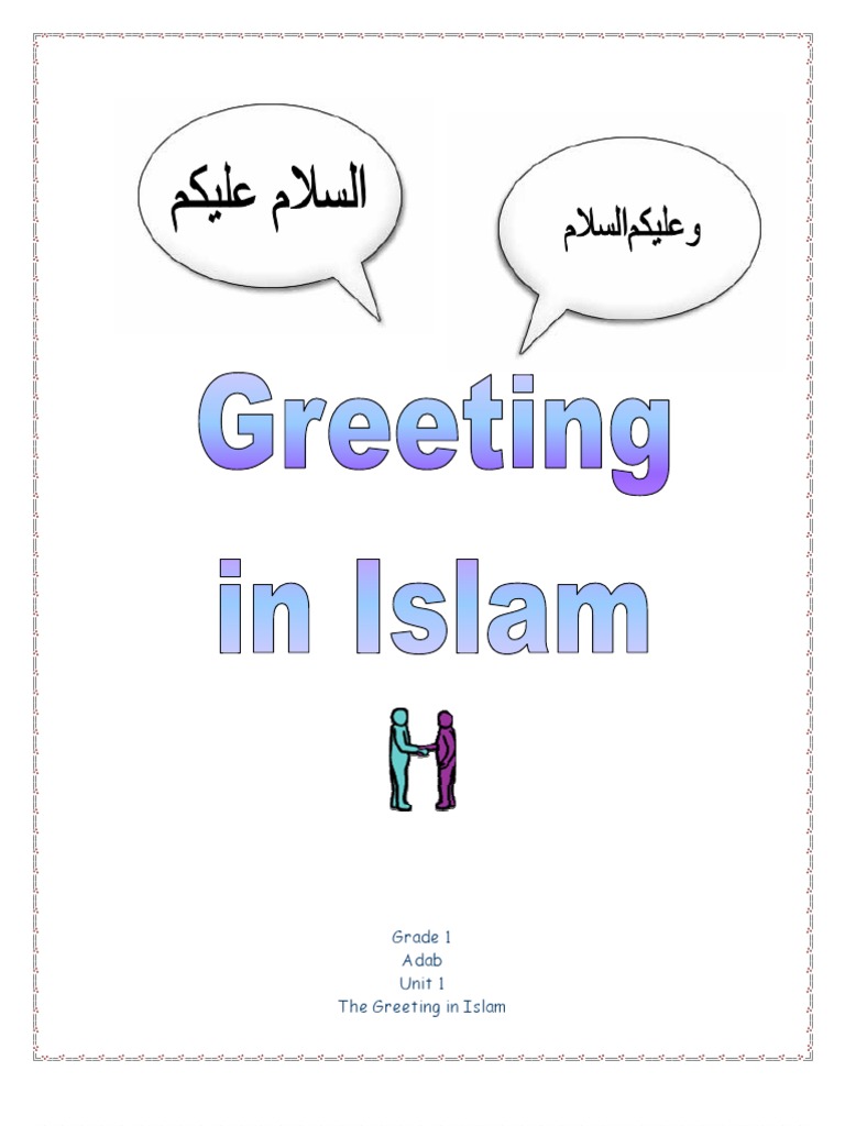 Grade 1 Adab Unit 1 The Greeting in Islam | PDF | Hadith | Abrahamic ...