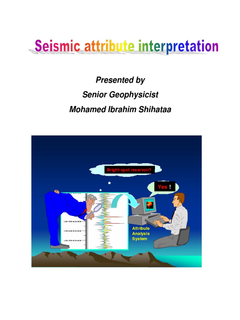 Seismic Attributes Interpretation | PDF | Reflection Seismology ...