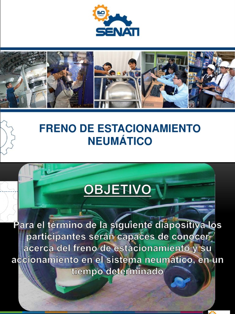Funcionamiento del sistema de frenos neumáticos y el freno de ...