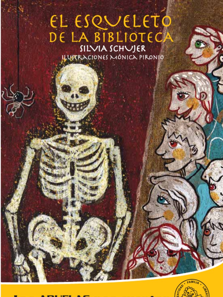 El - Esqueleto... Silvia Schujer | PDF | Libros para adolescentes