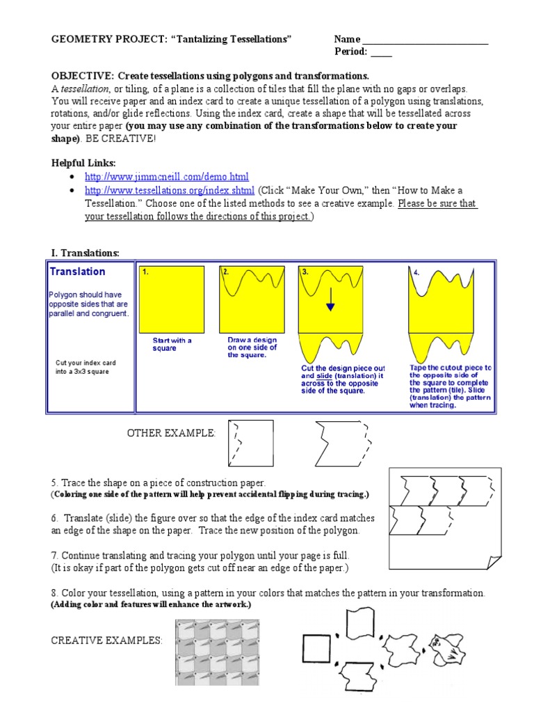 GEOMETRY PROJECT: "Tantalizing Tessellations" Name - Period ...